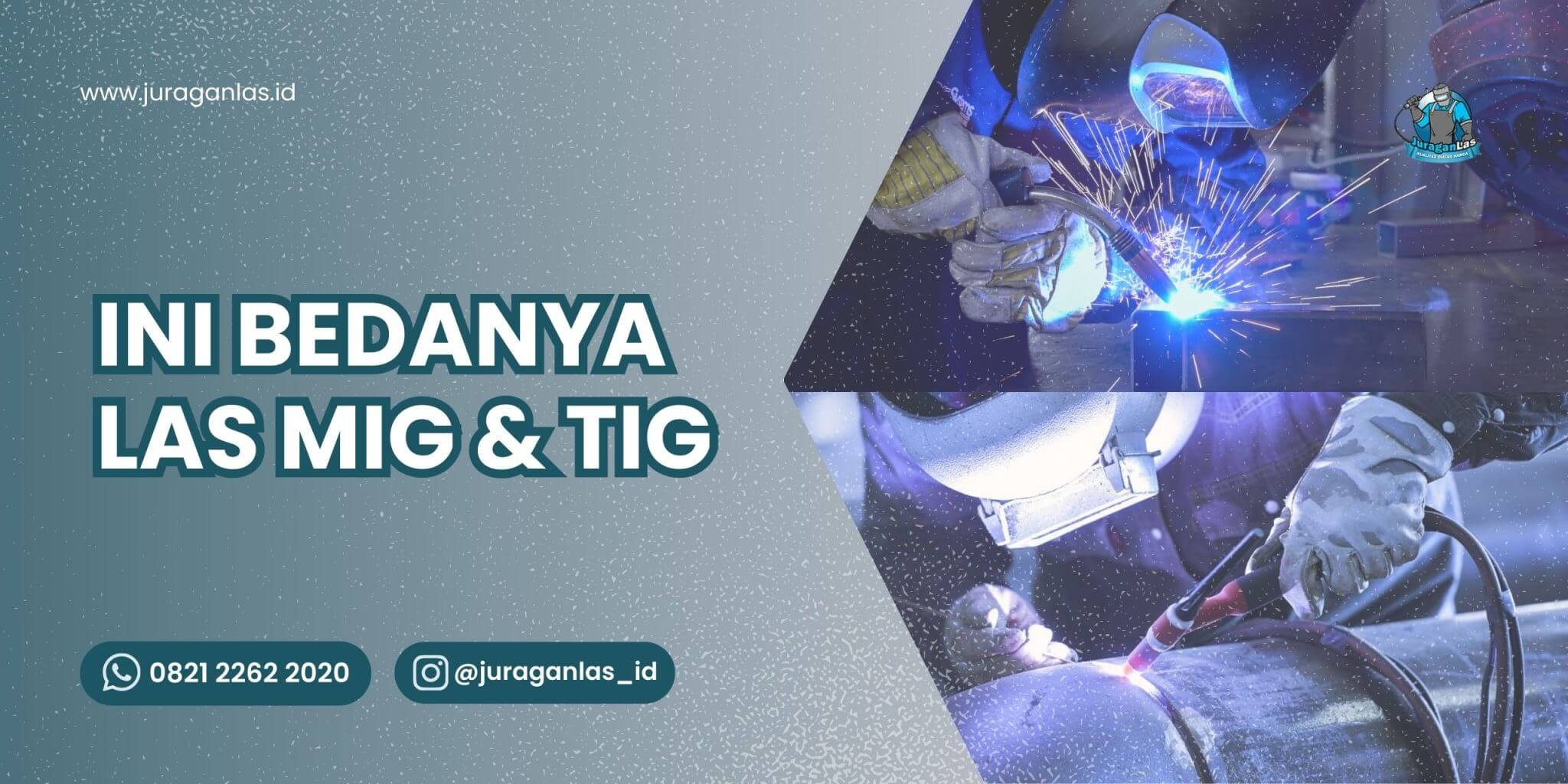 Memilih Mesin Las: MIG atau TIG, Mana yang Tepat?