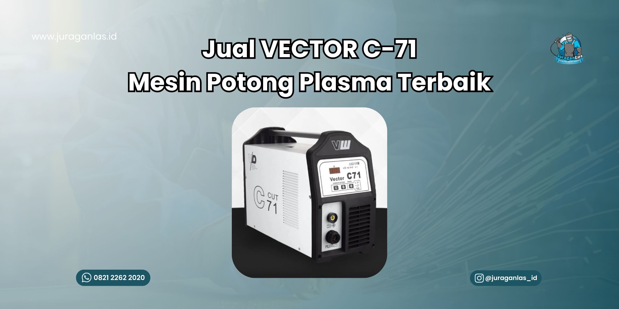 Jual VECTOR C-71: Review Mesin Plasma 70A 3-Fasa