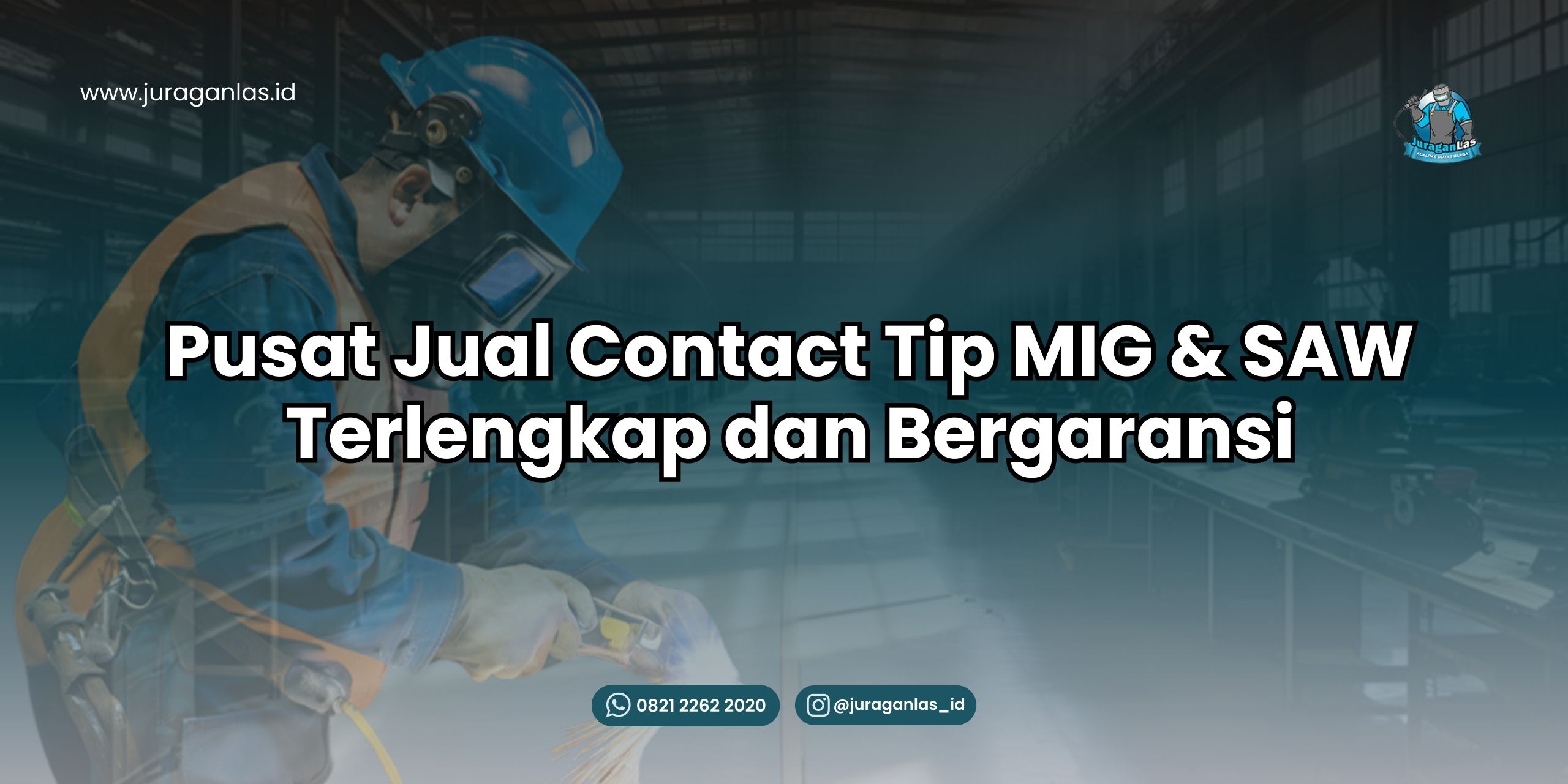 Pusat Jual Contact Tip Mesin Las MIG & SAW