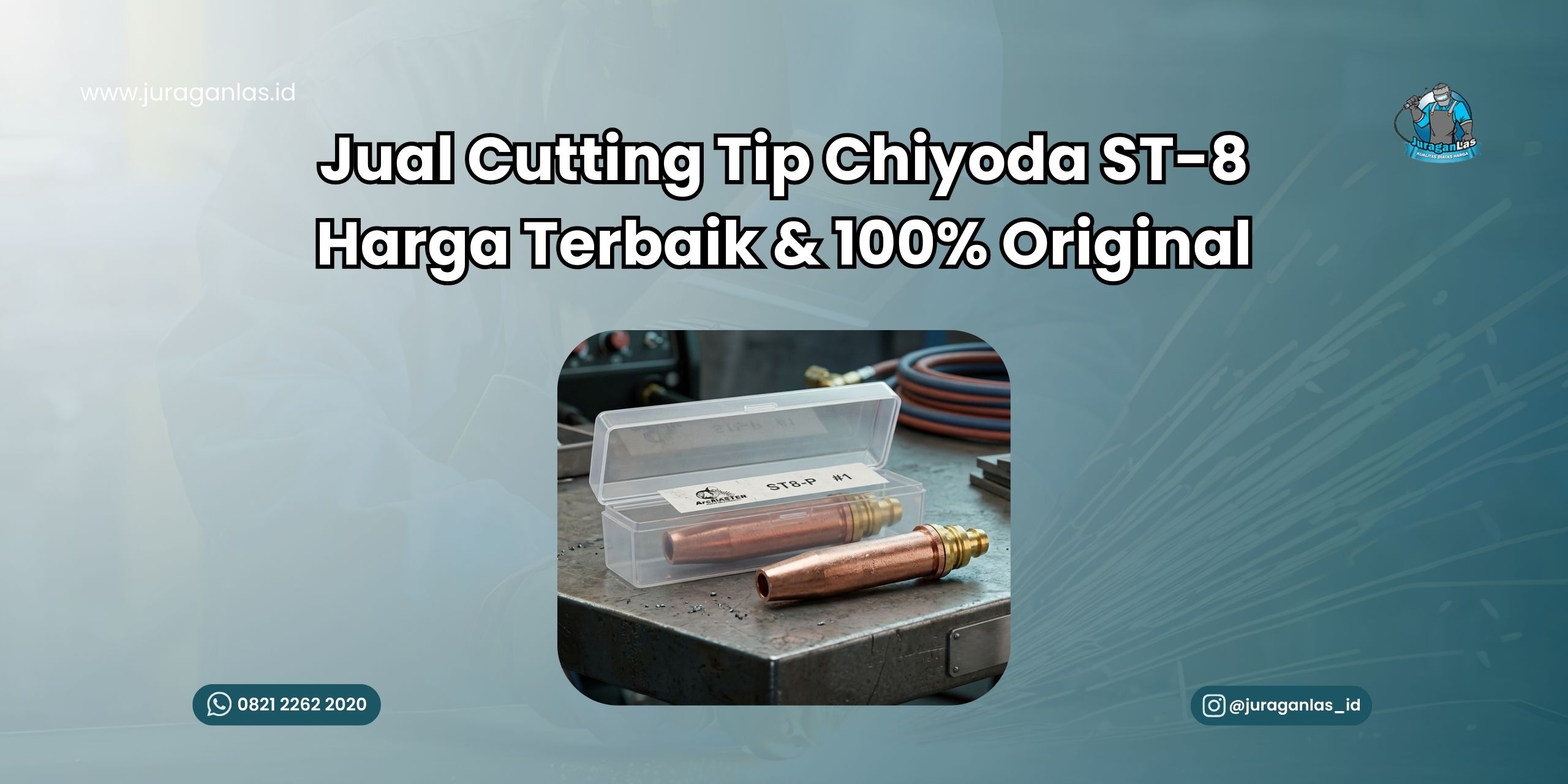 Cutting Tip LPG Chiyoda ST-8 - Tips dan Panduan Lengkap
